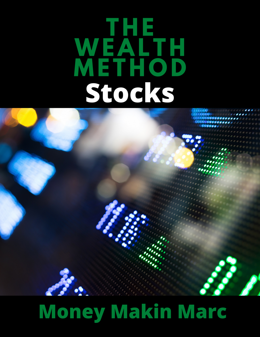 The Wealth Method : Stocks
