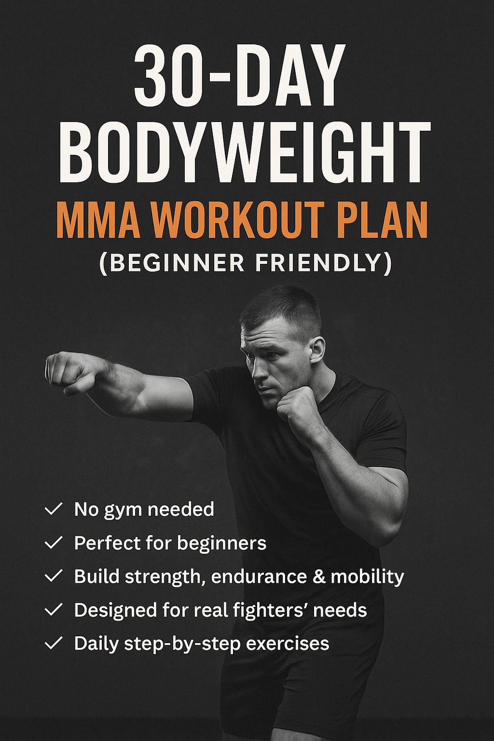 30-Day Bodyweight Workout Plan for MMA Beginners