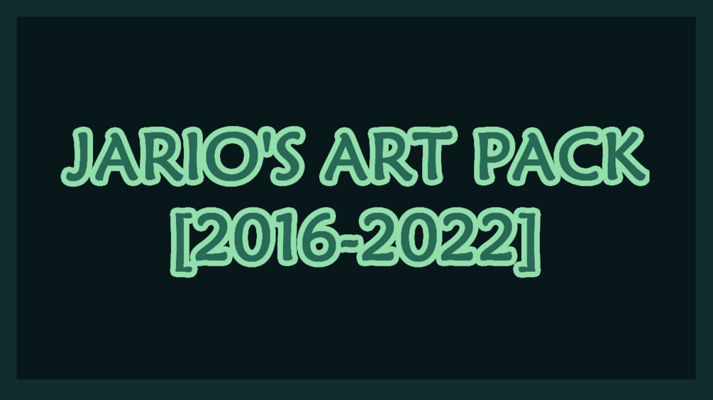 Jario Art Pack [2016-2022]