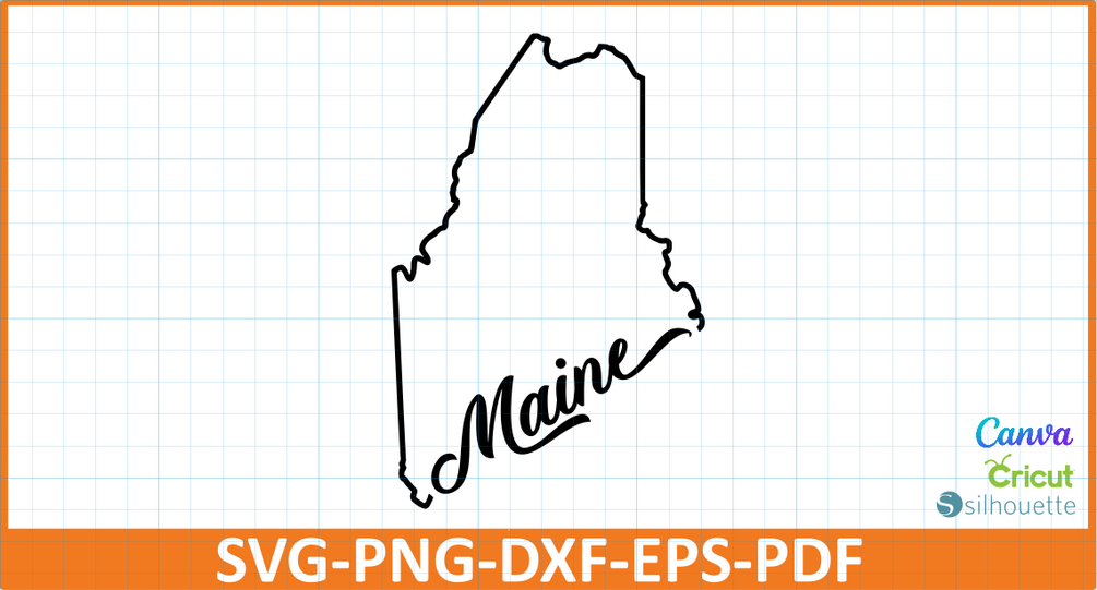 Maine State SvG,PnG,DxF,EpS,PdF file,Ready for Canva,Cricut,Silhouette ...