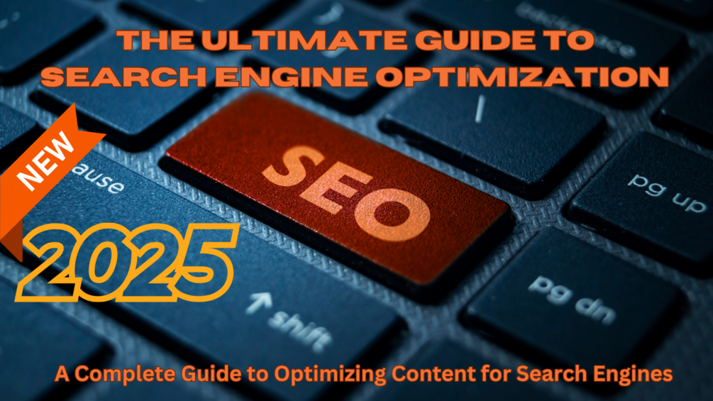 The Ultimate Guide to SEO