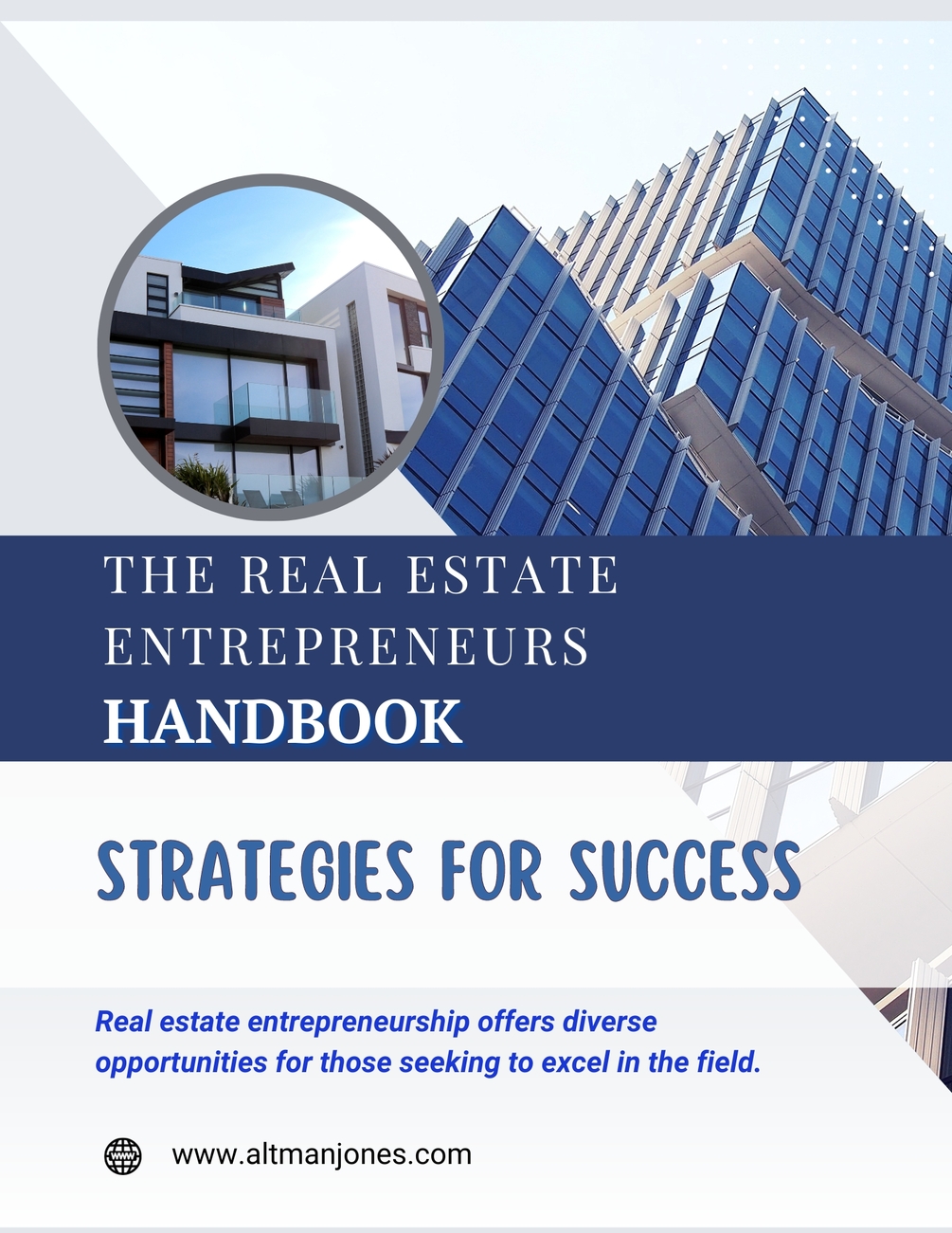 The Real Estate Entrepreneur's Handbook: Strategies for Success