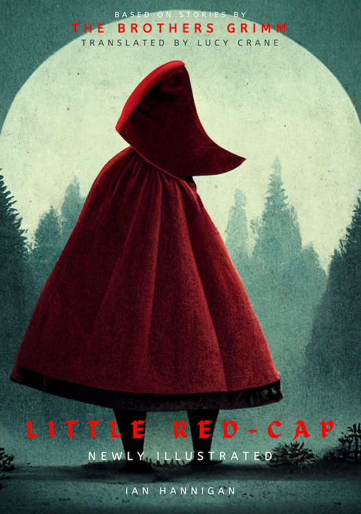 Little Red-Cap Picture Book, Newly Illustrated