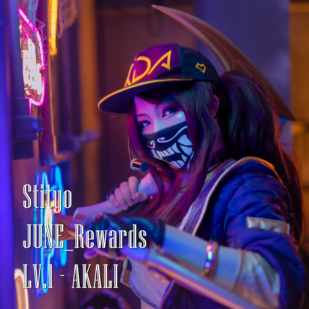 Stityo | 2022_JUNE_Rewards LV.1 - AKALI