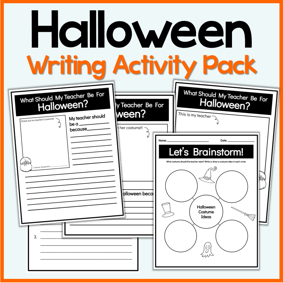 What Should My Teacher Be For Halloween Writing Activity Pack