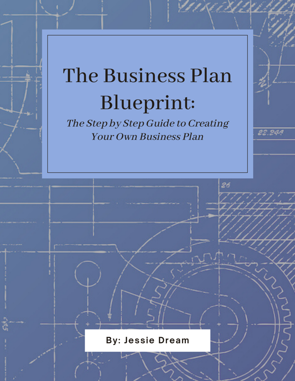 The Business Plan Blueprint
