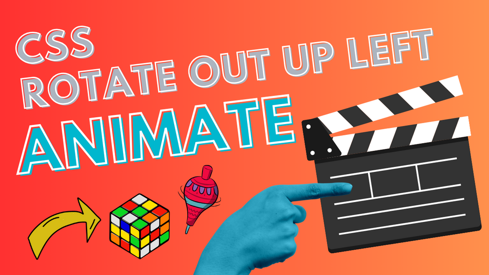 Rotate Out Up Left Animation - Sleek CSS Exit Effect