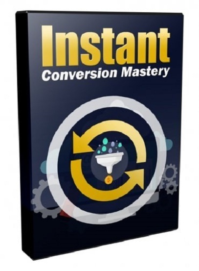 [SFTWARE] Instant Conversion Mastery