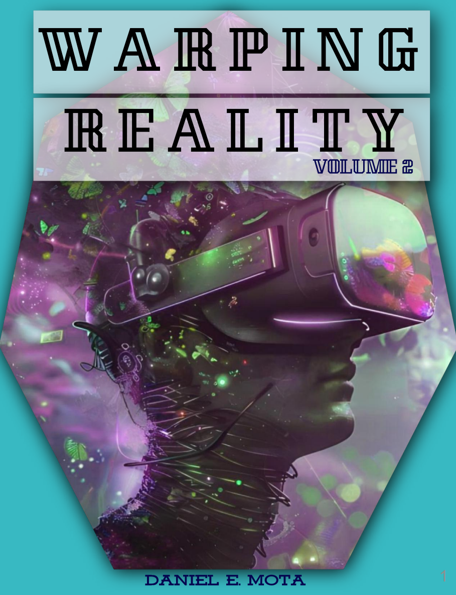 WARPING REALITY: VOL.2