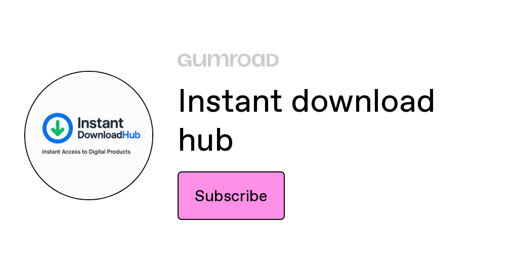 Instant download hub
