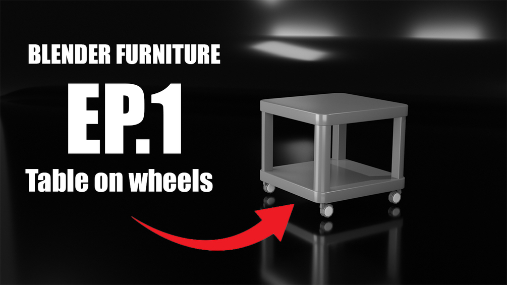 Blender Furniture EP1 - Blend file