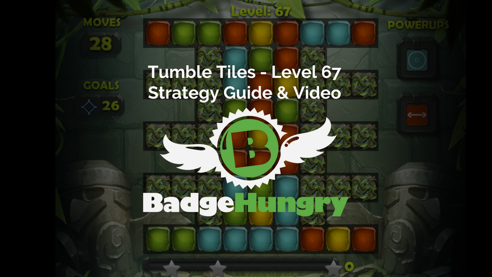 Tumble Tiles - Level 67 3-Star Strategy Guide + Video