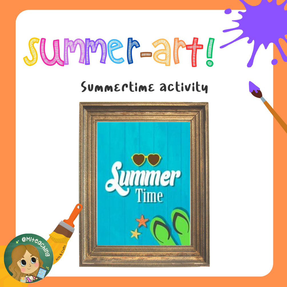 SUMMER-ART! - Summertime activities