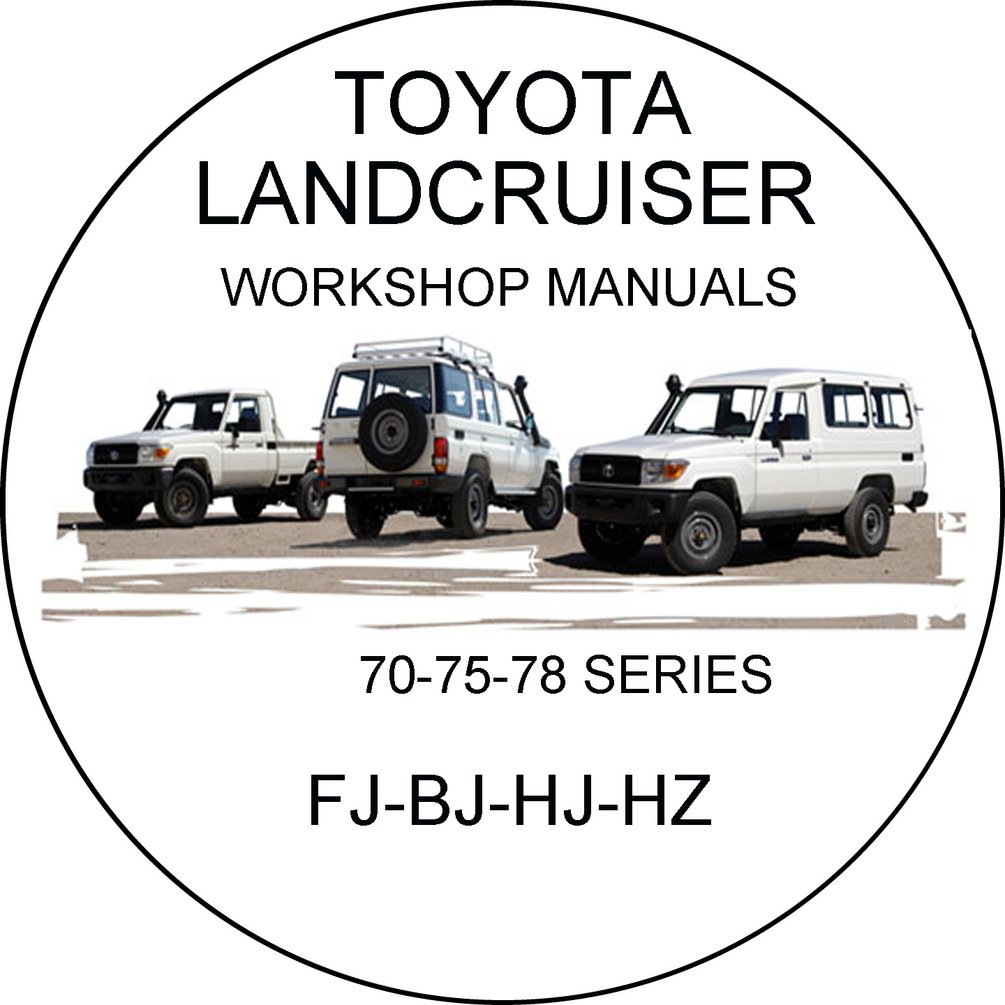 toyota landcruiser 70, 75, 78 series workshop manual