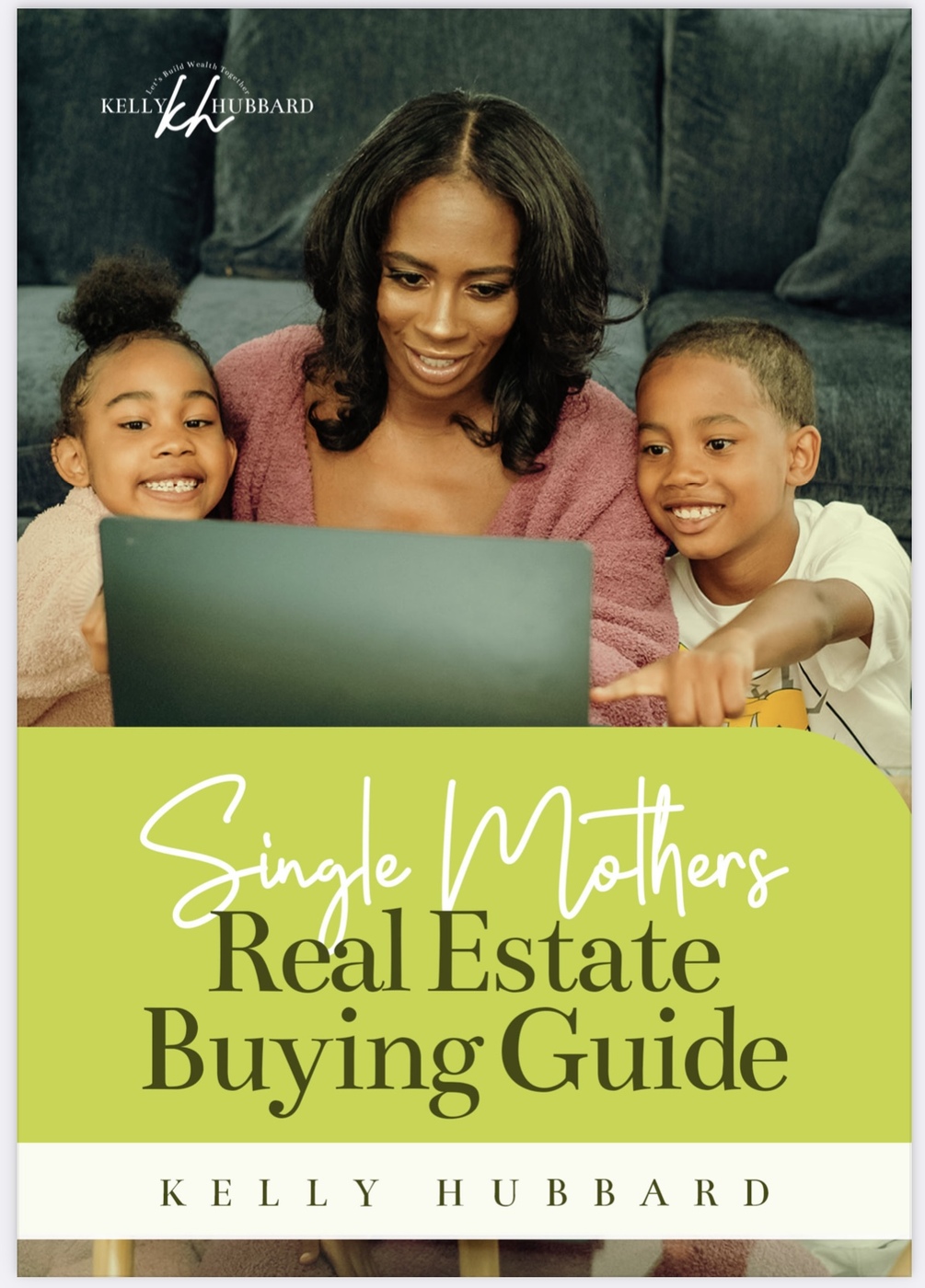 Single Mothers Real Estate Buying Guide