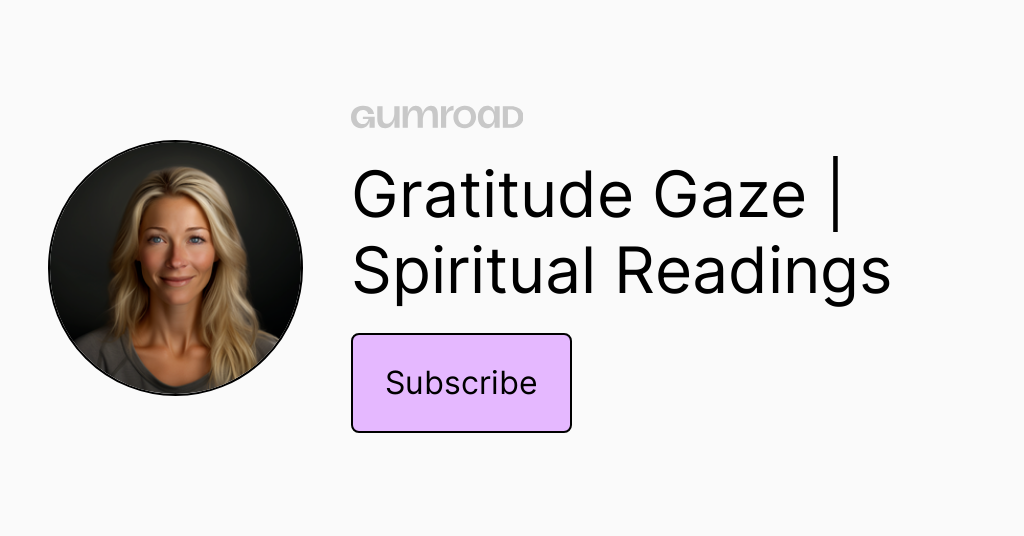 Gratitude Gaze | Spiritual Readings