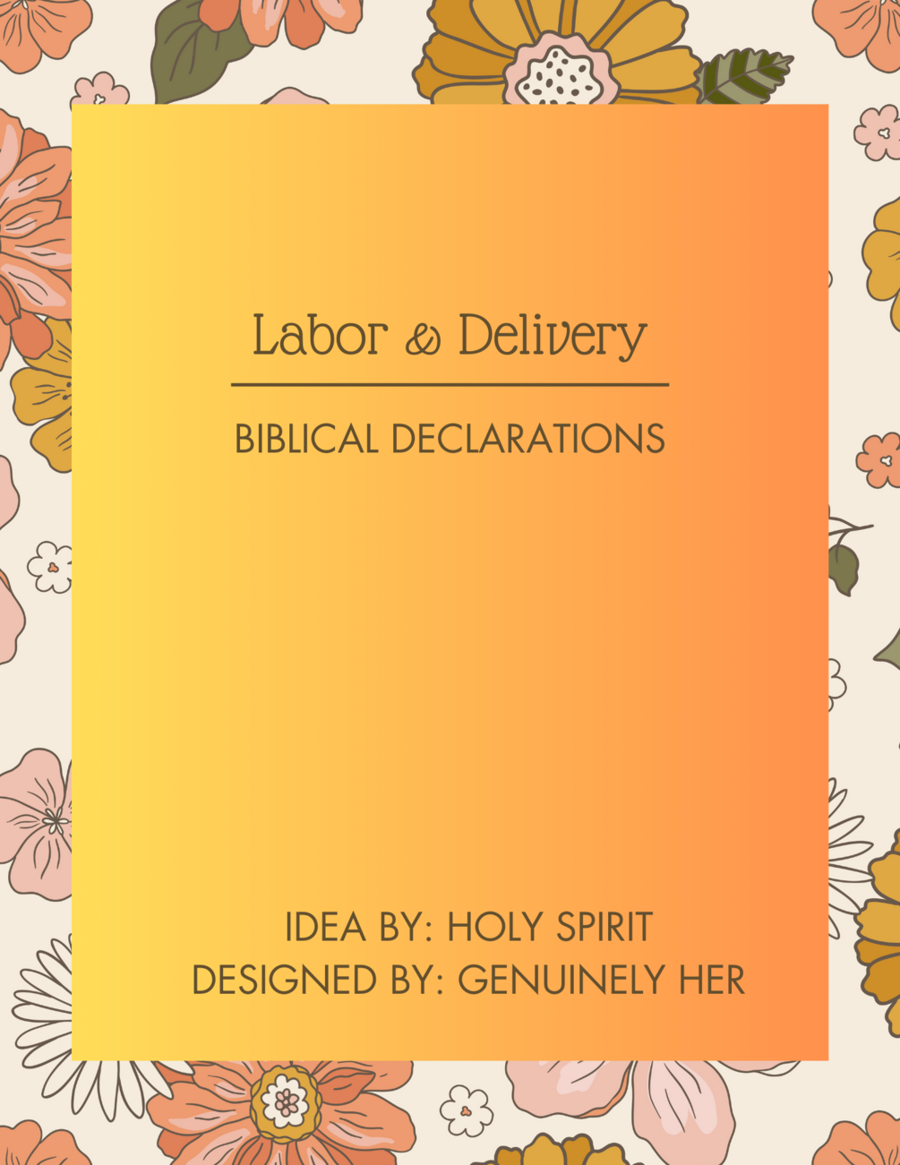 Pregnancy and Labor Declarations 8.5 x 11 (Digital Download)