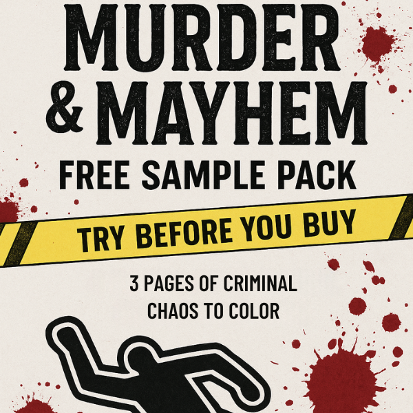 Murder & Mayhem: Free Sample Coloring Pack