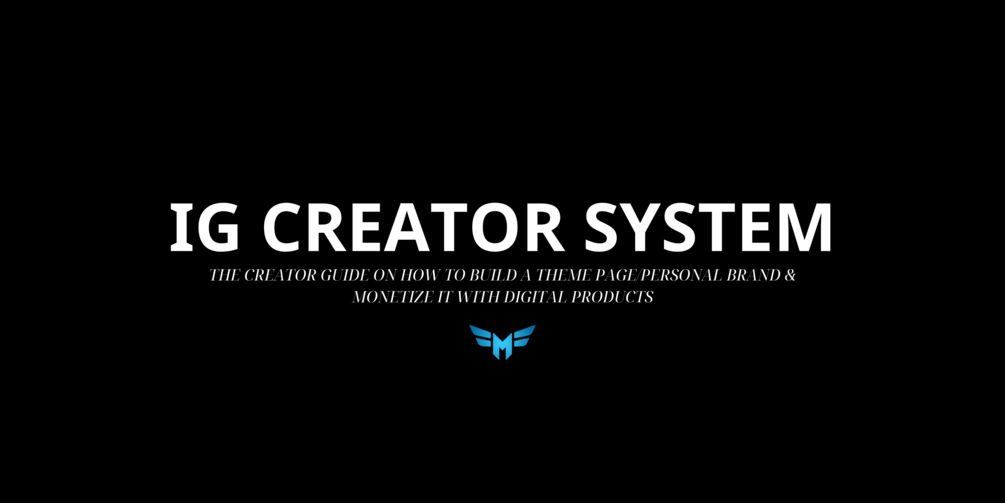 IG Creator System