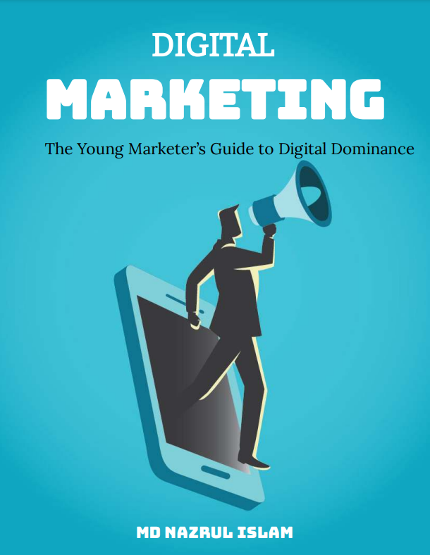 The Young Marketer’s Guide to Digital Dominance
