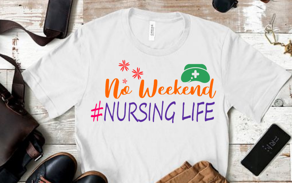 No Weekend # Nursing Life
