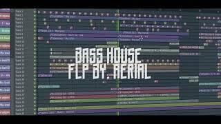 Electro/Bass House FLP #1 By. Aerial