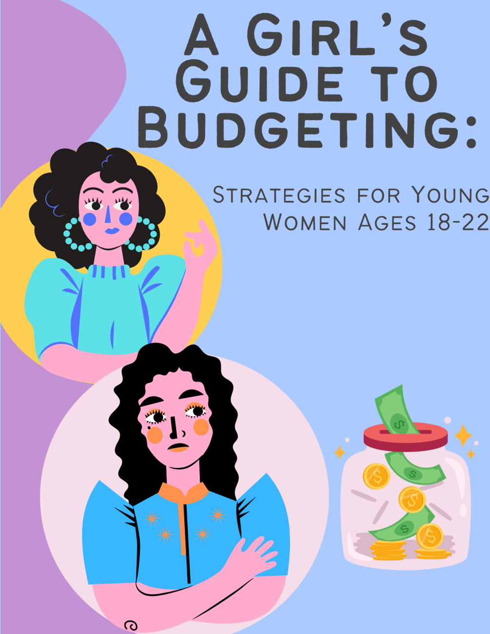 A Girl’s Guide to Budgeting: Strategies for Young Women Ages 18-22