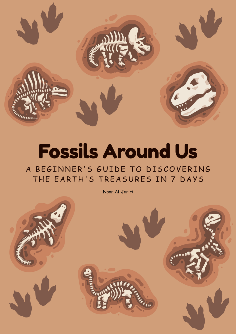 Fossils Around Us: A Beginner's Guide to Discovering the Earth's ...