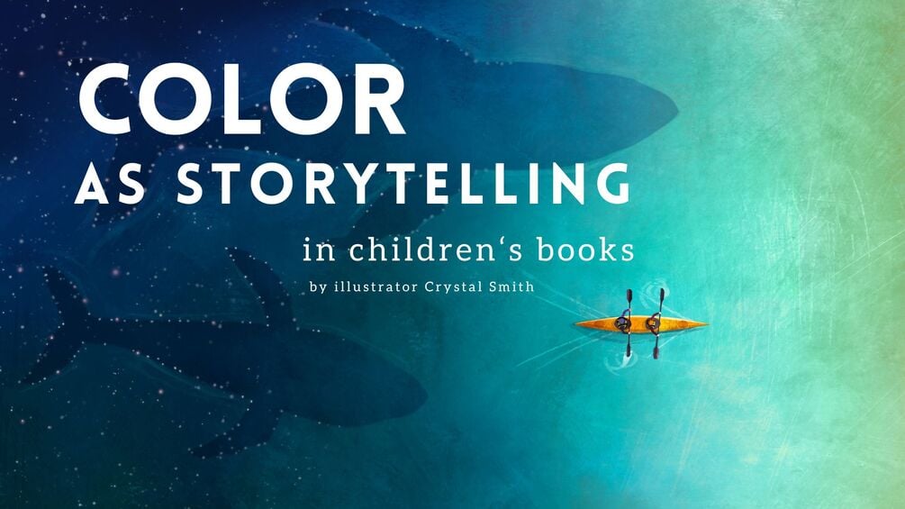 How to Use Color as Story in Children’s Book Illustrations