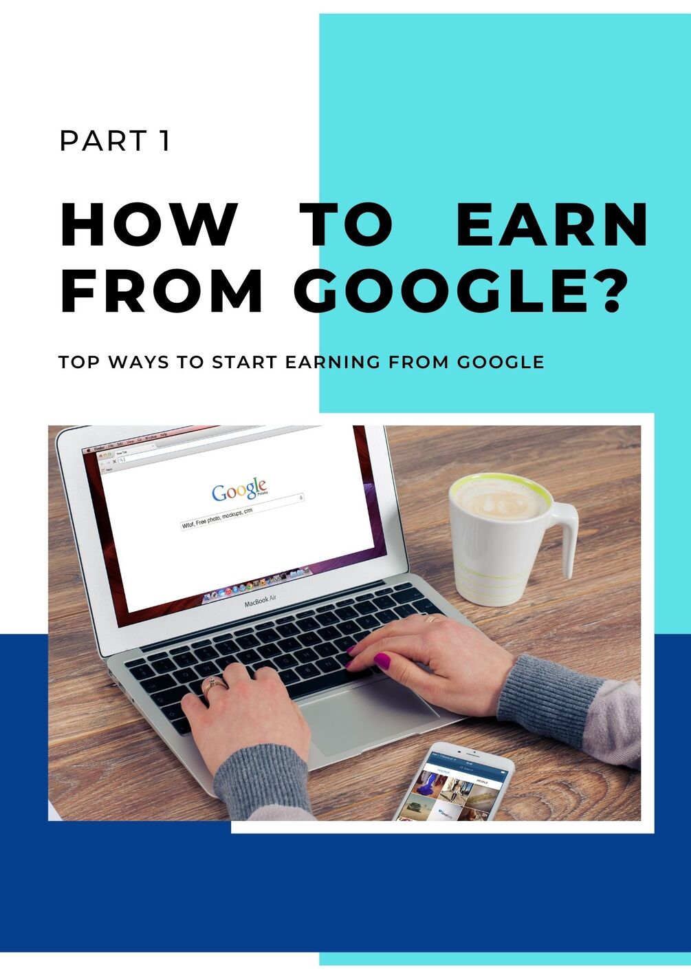 How to earn from the Google?