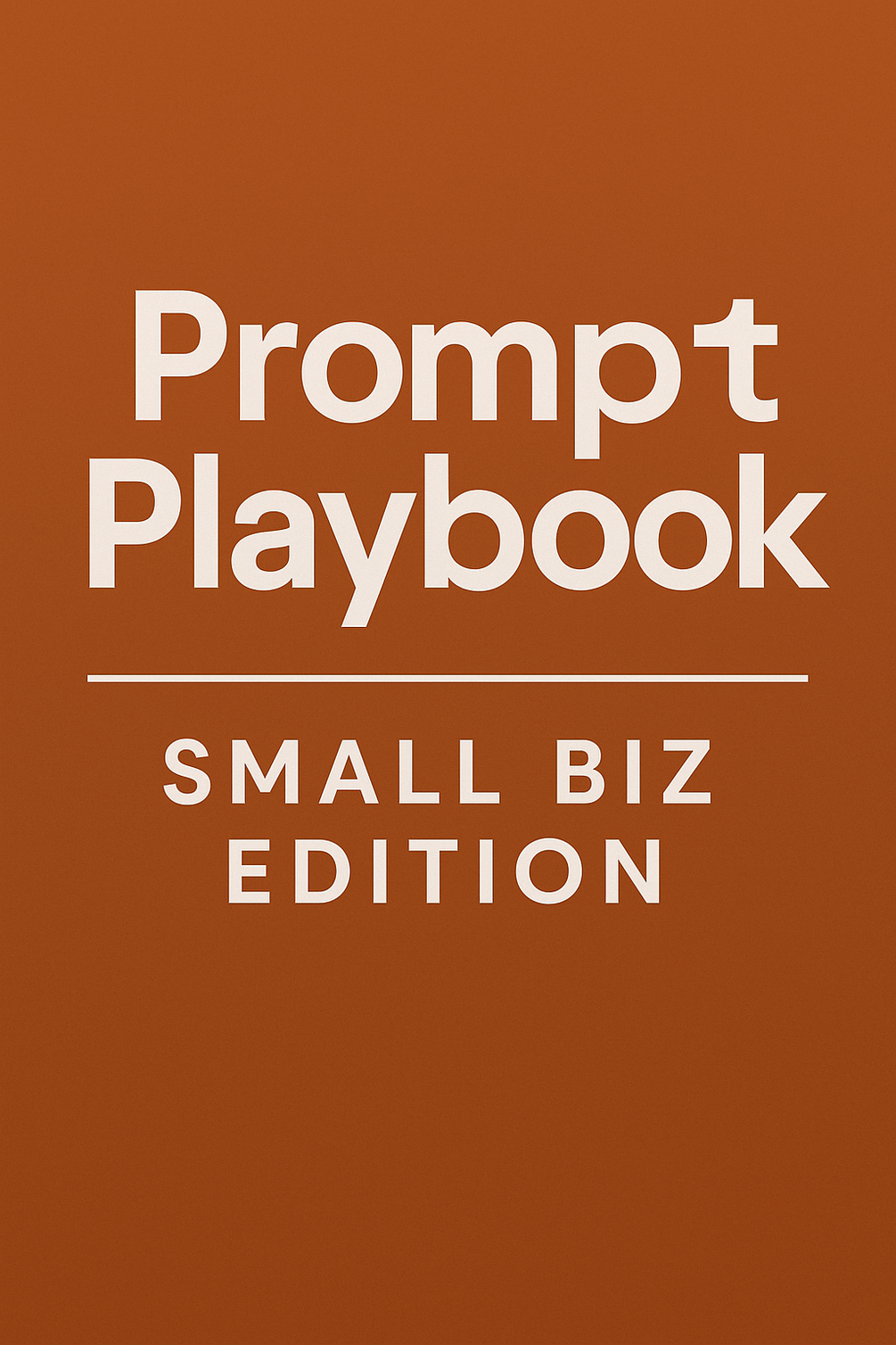 PromptPlaybook: Small Biz Edition