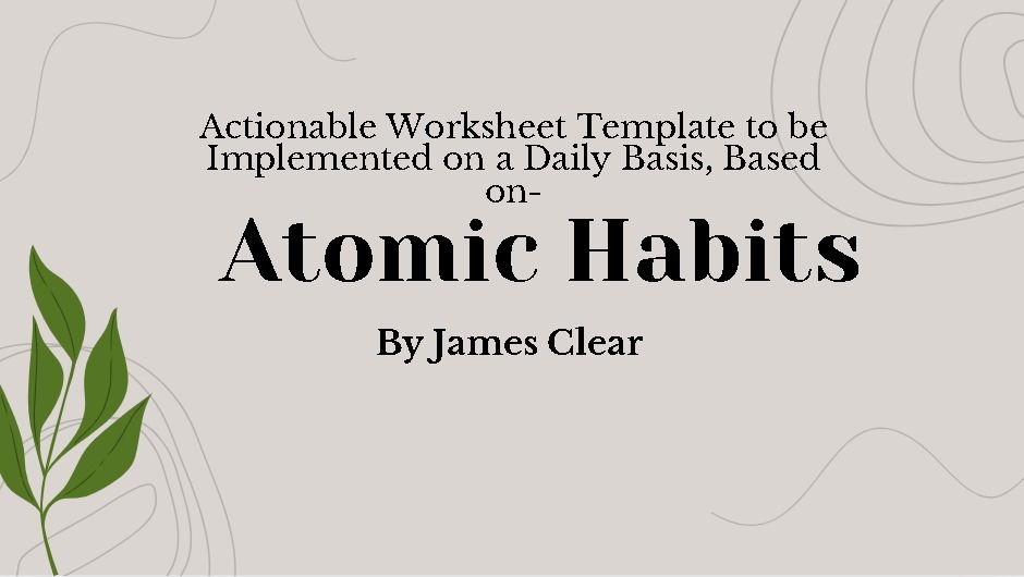 Atomic Habits Printable Worksheet
