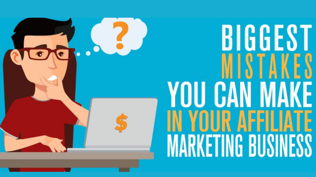 Affiliate Marketing Mistakes
