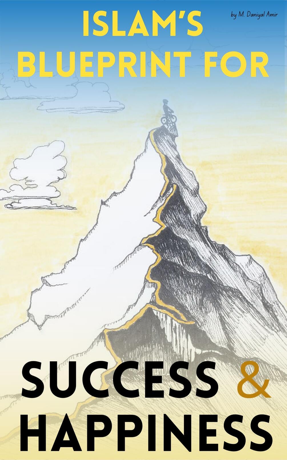 Islam's blueprint for success & happiness