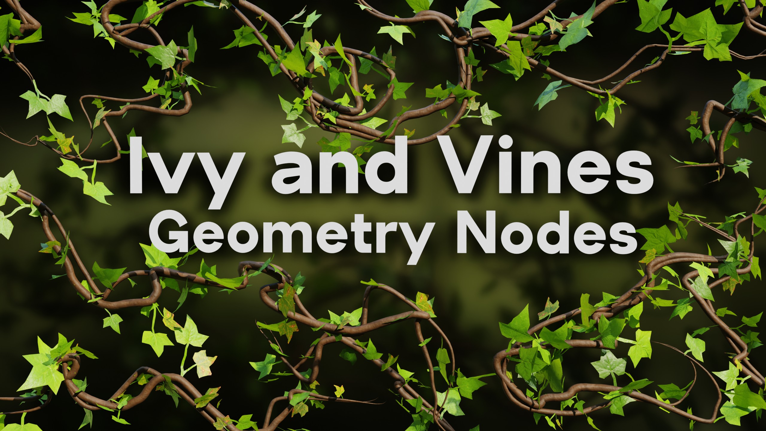 Vines And Ivy - Geometry Nodes - Ryan King Art