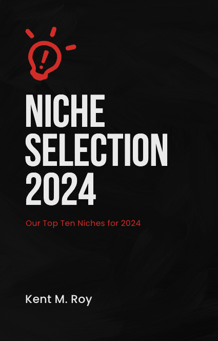 Niche Selection 2024