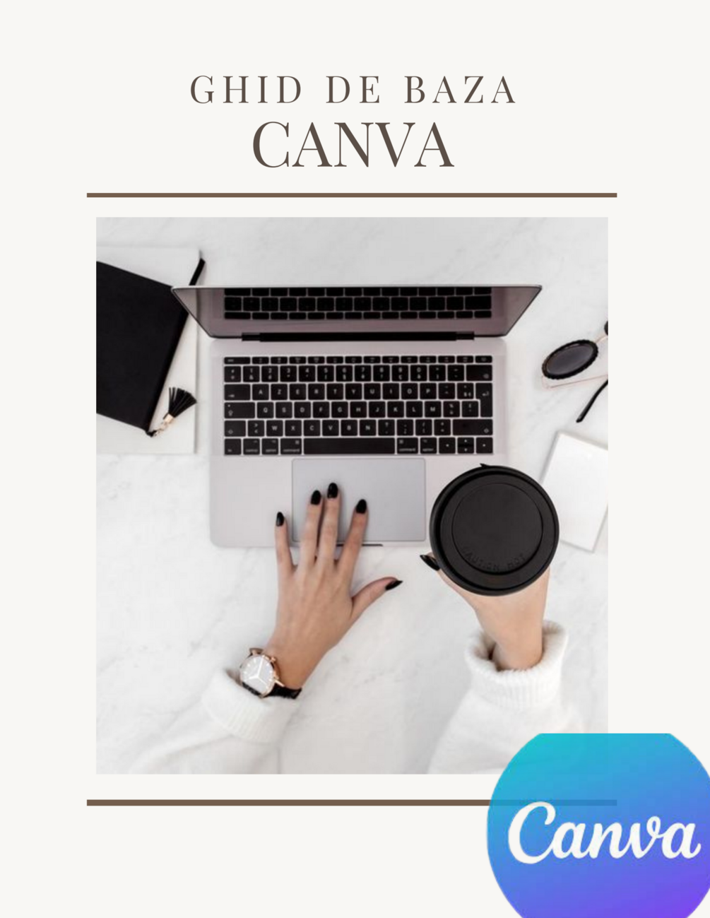 GHID DE BAZA CANVA