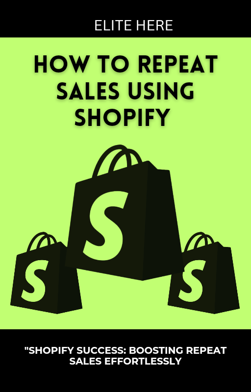 How to repeat sales using Shopify