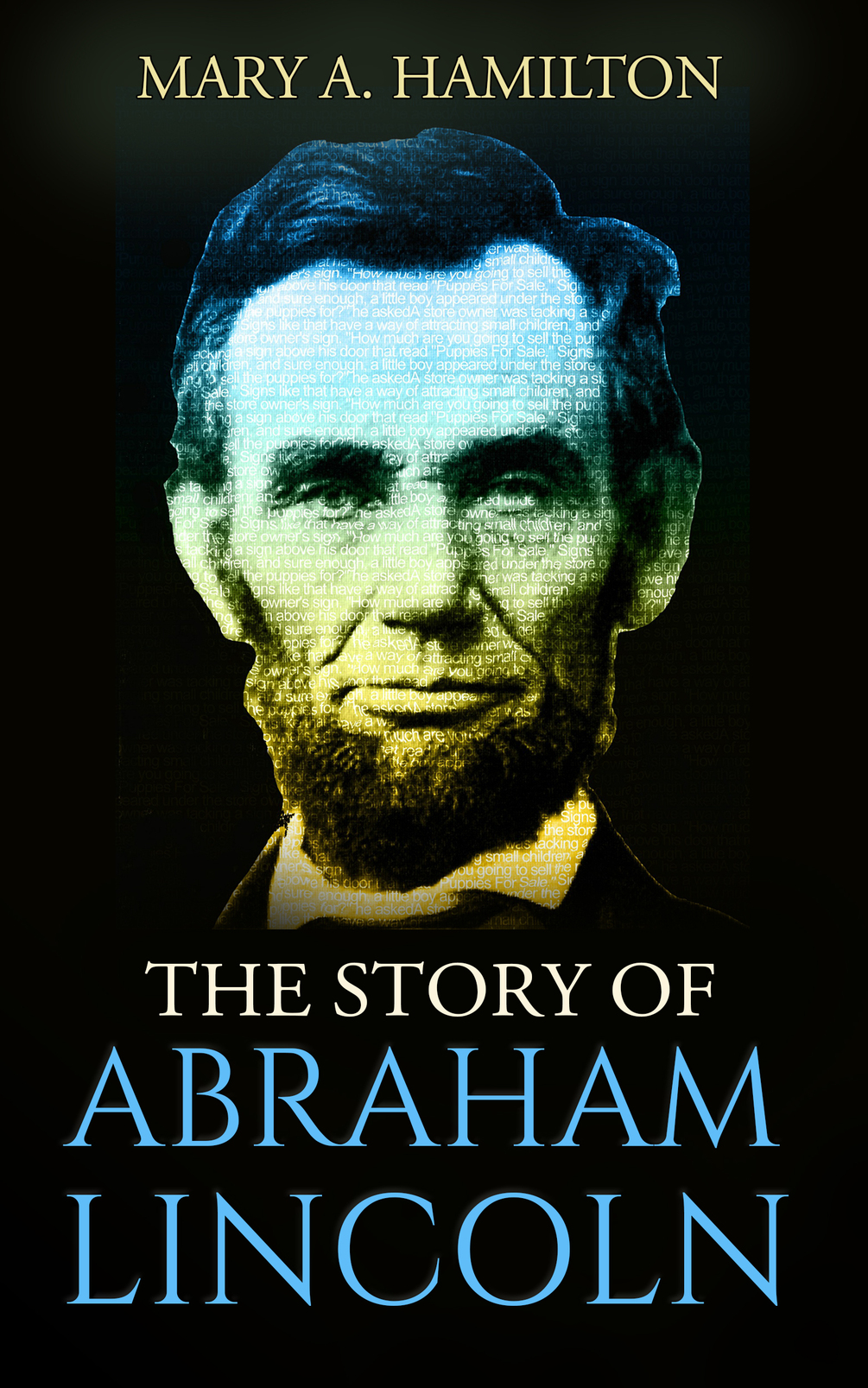 The Story of Abraham Lincoln