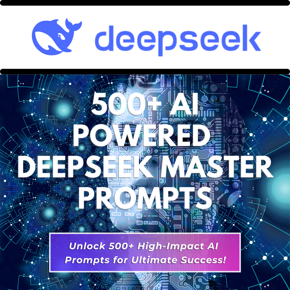 500+ DeepSeek AI Master Prompts | Blogging, SEO, YouTube & Social Media Toolkit