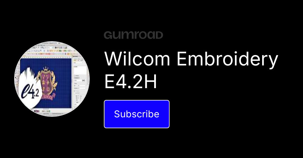 Wilcom Embroidery E4.2H