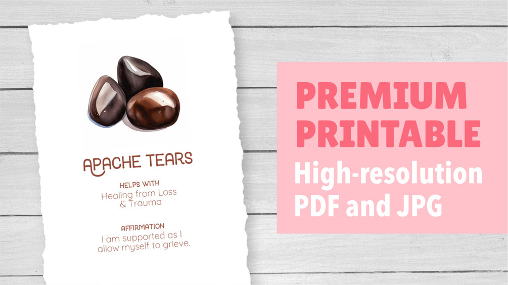 Apache Tears Crystal Meaning Printable Card