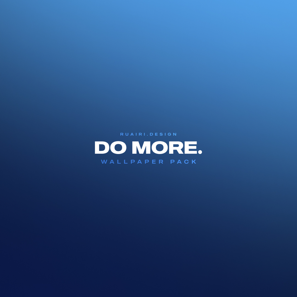 Do More - Wallpaper Pack (FREE)