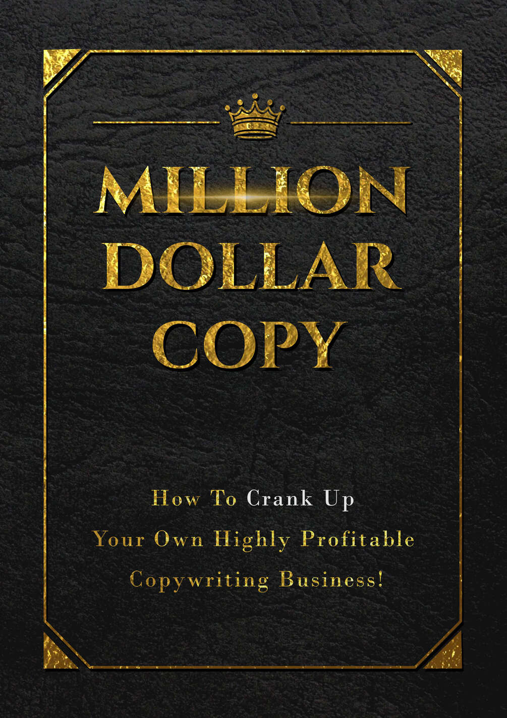 Million Dollar Copy