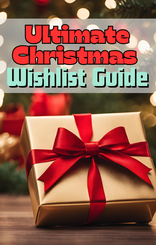 Ultimate Christmas Wishlist Guide: Perfect Gifts for Everyone!
