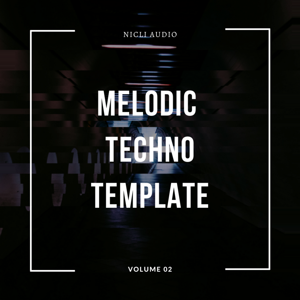 Melodic Techno Template Vol.2 - FL STUDIO 20