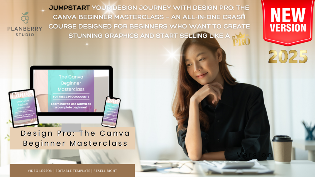 Design Pro: The Canva Beginner Masterclass