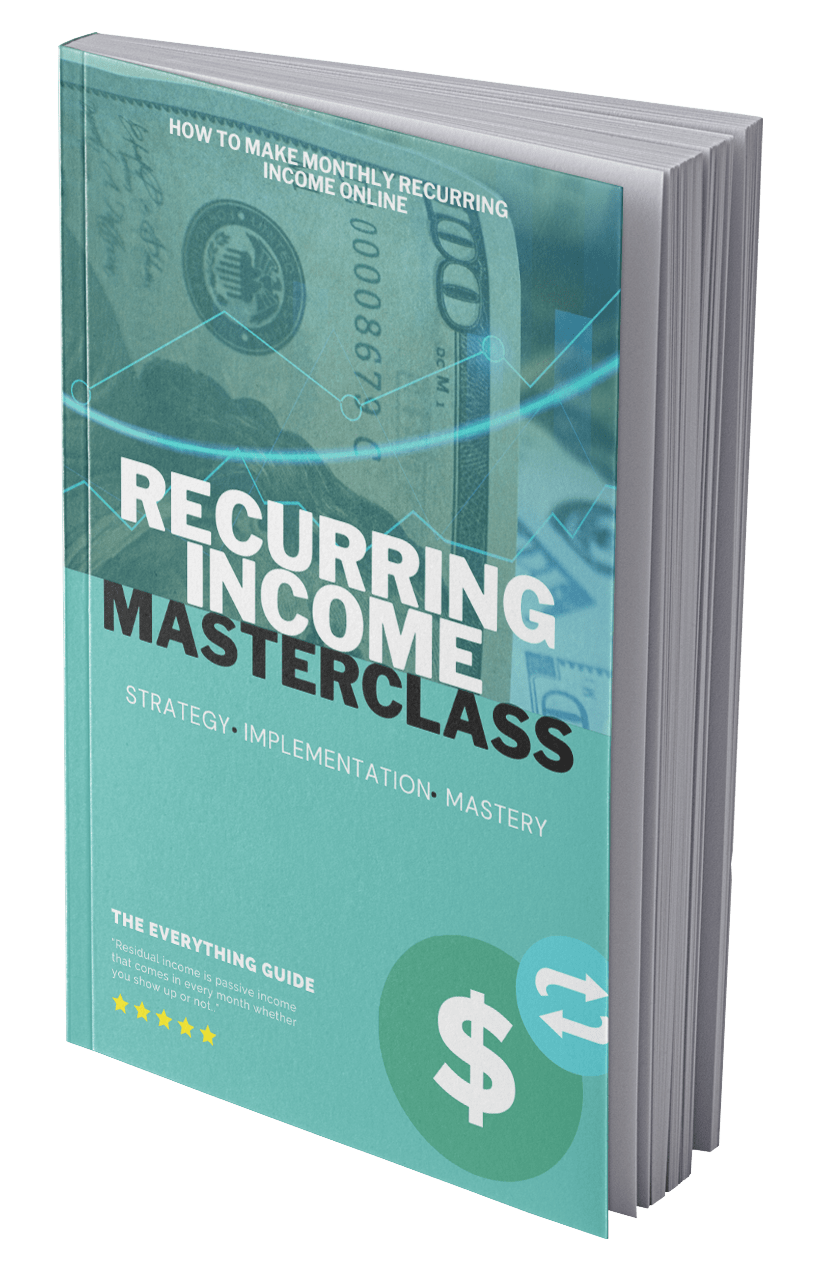 Recurring Income Masterclass