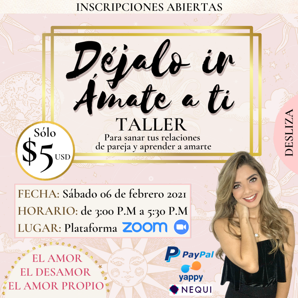 Taller Déjalo ir, ámate a ti