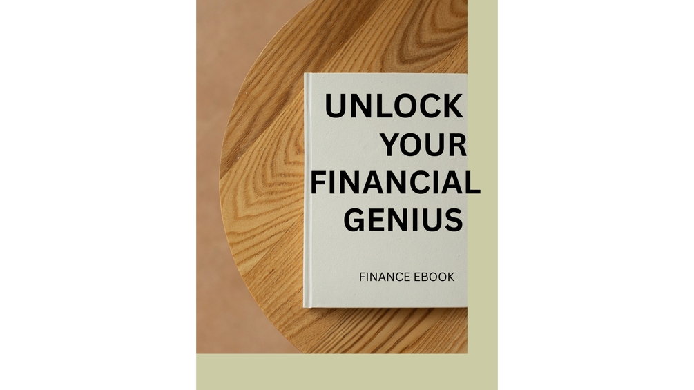 A guide to unlock your financial genius